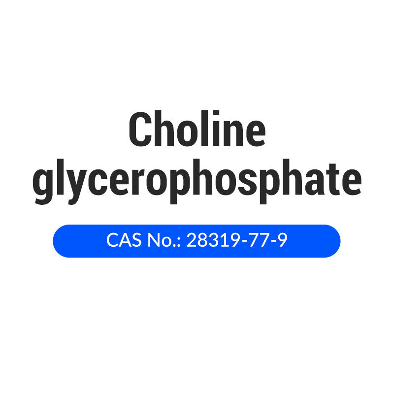 Choline Glycerophosphate 98% (CAS 28319-77-9) Nootropic